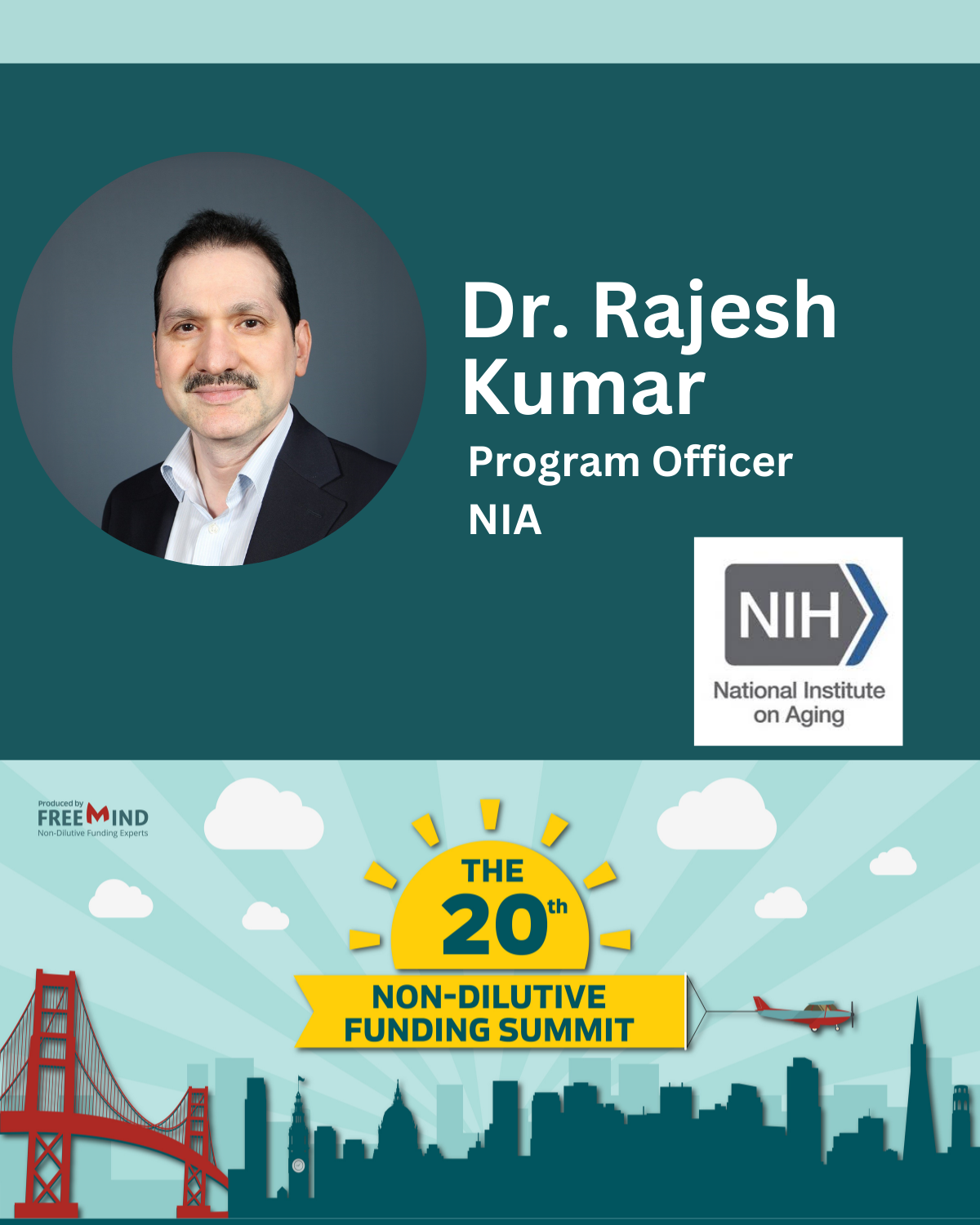 NIA at the 20th Annual Non-Dilutive Funding Summit - FreeMind Group